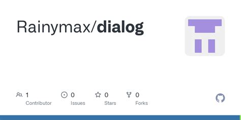 Github Rainymaxdialog