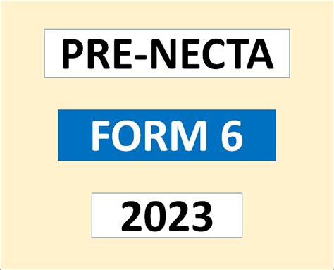 Pre Necta Exams Form Six All Subjects MSOMI BORA
