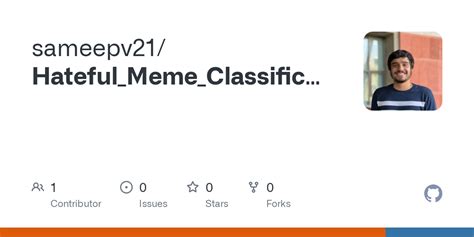 Github Sameepv21hatefulmemeclassification