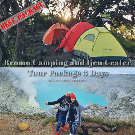 Mount Bromo Camping And Ijen Crater Tour Package 3 Days Mount Bromo