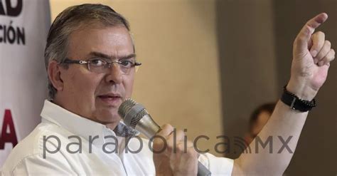 Denuncia Equipo De Ebrard Incidencias Graves En Proceso Interno