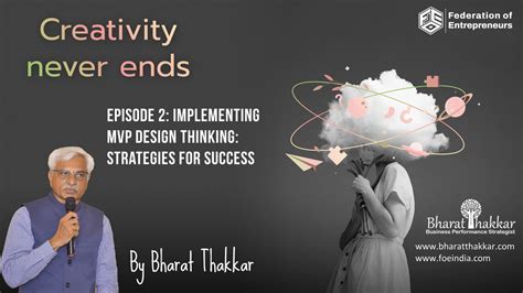 Episode 2 Implementing Mvp Design Thinking Strategies For Success
