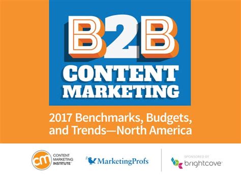 B2b Content Marketing 2017 Benchmarks Budgets And Trends North