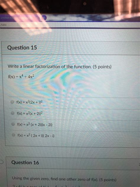 Solved Tled Take Question Write A Linear Factorization Of Chegg