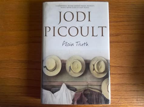 Plain Truth First Uk Printing By Picoult Jodi Very Good Hardcover