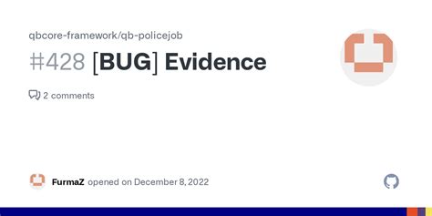 Bug Evidence · Issue 428 · Qbcore Frameworkqb Policejob · Github