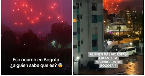Extrañas Luces Rojas Que Se Vieron En El Cielo Bogotano Qué Fue Lo Que