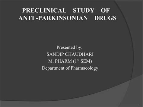 Anti Parkinsons Drugs Evaluation Ppt Brain And Nervous System