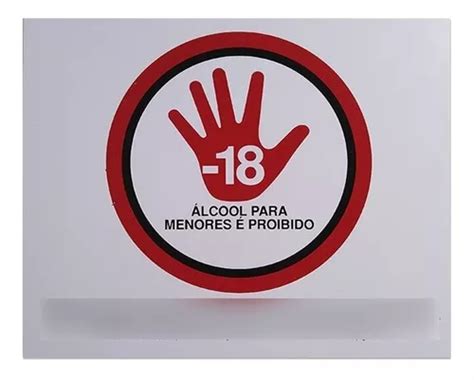 Placa Proibido Venda Bebidas Alcoolicas Menore 18 Anos 20x25 Mercadolivre