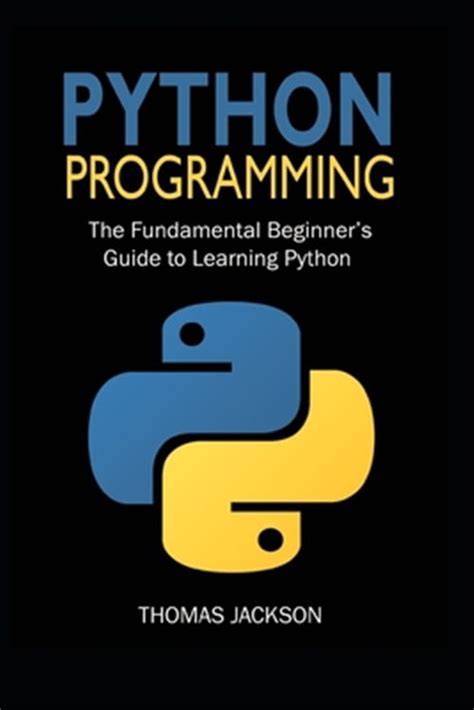 Pre Owned Python Programming The Fundamental Beginners Guide To
