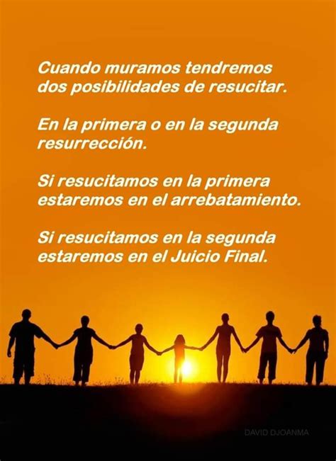 Arriba 91 Imagen Primera Y Segunda Resurreccion Abzlocal Mx
