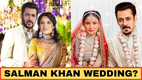 Salman Khan Getting Married In 2024 Salman Khan And Shehnaaz Gill