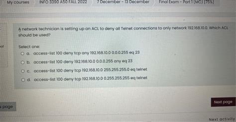 Solved A Network Technician Is Setting Up An Acl To Deny All