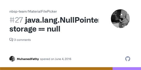 Java Lang NullPointerException Storage Null Issue Nbsp Team MaterialFilePicker GitHub