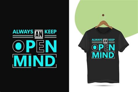 Premium Vector Always An Keep Open Mind Motivational Typography