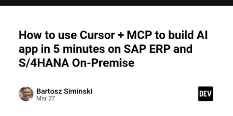 How To Use Cursor Mcp To Build Ai App In 5 Minutes On Sap Erp And S