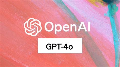 OpenAI Unveils GPT O A Game Changer In AI Technology Techovedas