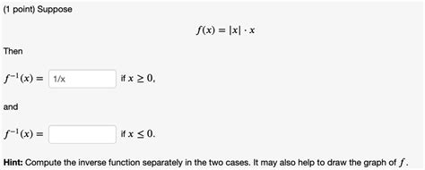 solved suppose f x x x f 1 x x if x 0 and f 1 x