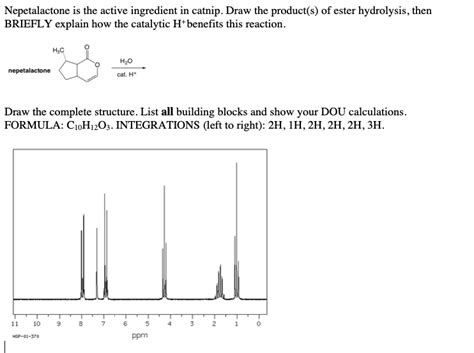 Solved Nepetalactone Is The Active Ingredient In Catnip