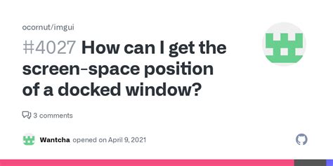 How Can I Get The Screen Space Position Of A Docked Window Issue