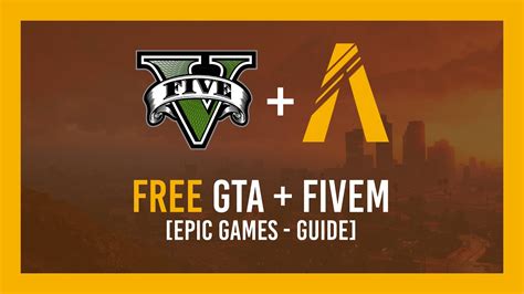 How To GTA V Free FiveM Setup Guide Epic Games Giveaway