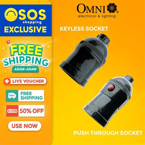 Omni Keyless Socket And Push Through Socket E27 600 E27 610 •osos• Shopee Philippines
