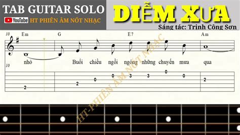 Tab Guitar DiỄm XƯa PhiÊn âm NỐt Nhạc Sheet NhẠc Melody Piano