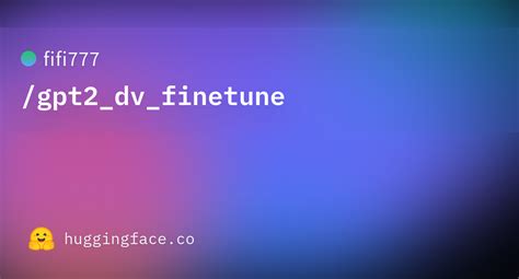 Fifi Gpt Dv Finetune Datasets At Hugging Face