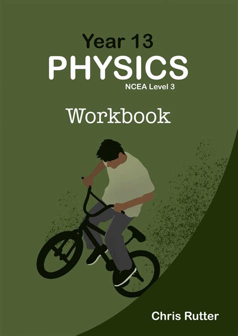 Year 13 Physics Ncea Level 3 Workbook Read Pacific Reading Books And Resources Supplying New