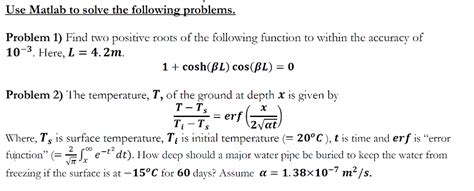 Solved Use Matlab To Solve The Following Problems Find Two