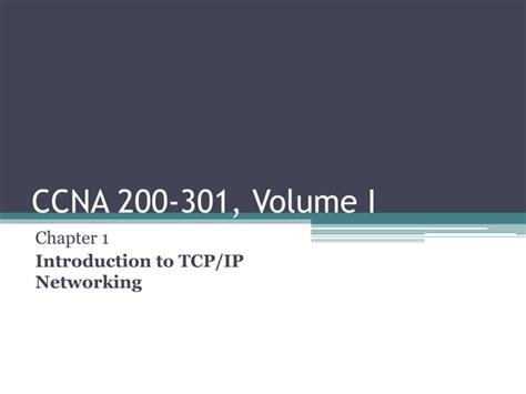ccna 200 301 chapter 1 introduction to tcp ip networking pptx