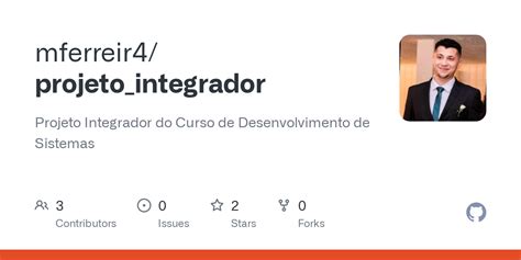 Github Mferreir4projetointegrador Projeto Integrador Do Curso De Desenvolvimento De Sistemas
