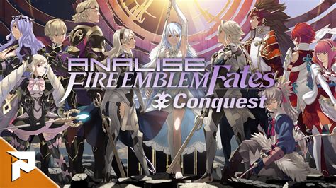 Análise Fire Emblem Fates Conquest PróximoNível