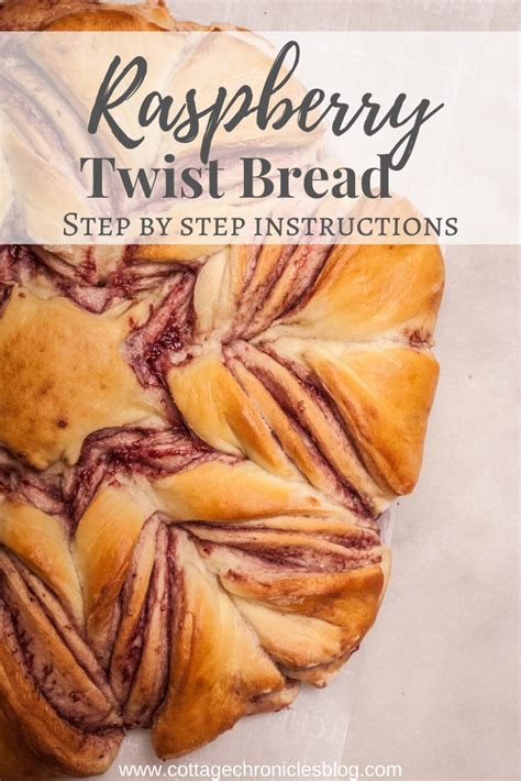 Raspberry Twist Bread Cottage Chronicles