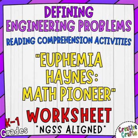 Defining Engineering Problems Euphemia Haynes Math Pioneer Reading