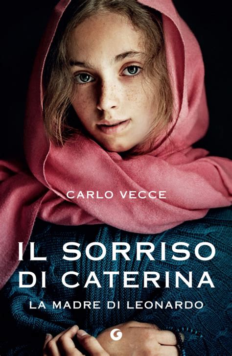 According To The Italian Experts Book Leonardo Da Vincis Mother Was