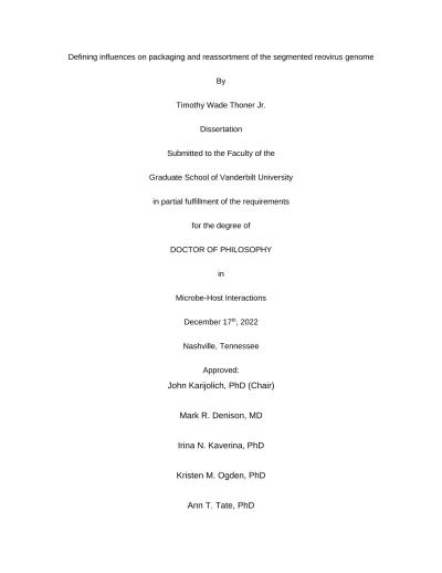 Defining Influences On Packaging And Reassortment Of The Segmented Reovirus Genome
