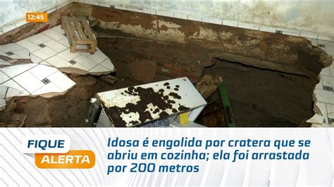 Idosa Engolida Por Cratera Que Se Abriu Em Cozinha Ela Foi Arrastada