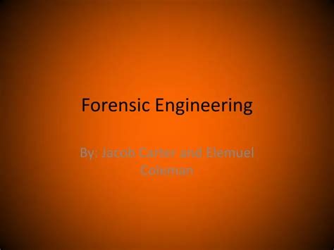 PPT Forensic Engineering PowerPoint Presentation Free Download ID