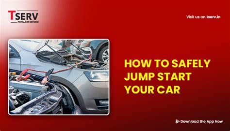 How To Safely Jump Start Your Car Tserv
