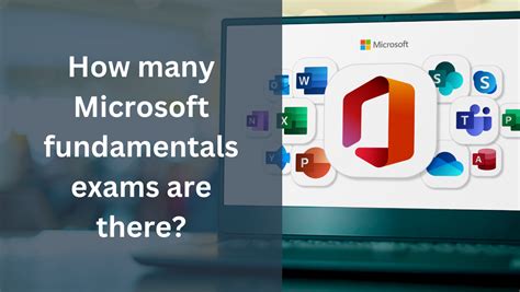How Many Microsoft Fundamentals Exams Are There