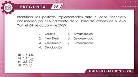 Guía IPN 2023 Historia Pregunta No 26 Conocimientos Generales