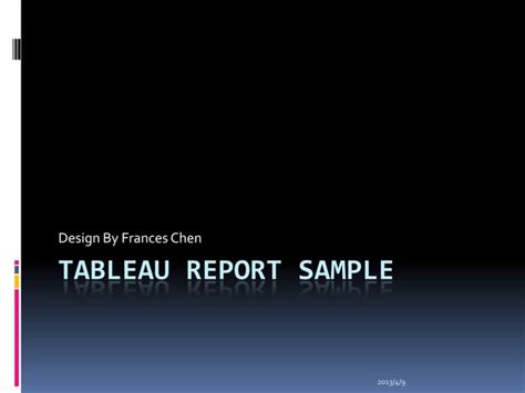 Tableau Report Sample PPTX