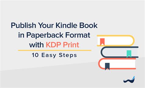How To Publish Your Kindle Book As A Paperback With KDP Print In 10