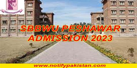 Sbbwu Peshawar Bs Admission 2023 Notify Pakistan