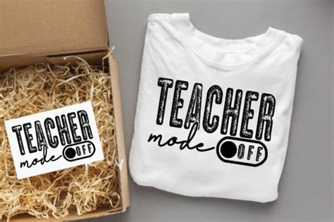 Teacher Mode Offteacher Svg Png Design Graphic By Svgdesignsstore07