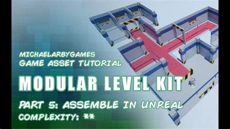 Game Asset Tutorial Modular Level Design Part 5 Importing And