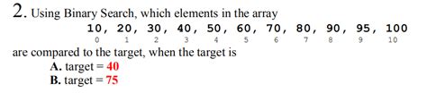 Solved Using Binary Search Which Elements In The Array Chegg Com