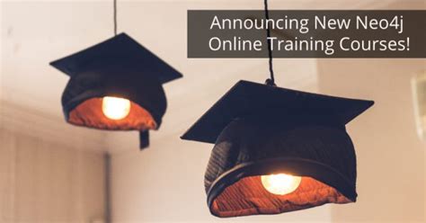 Announcing New Neo4j Online Training Courses