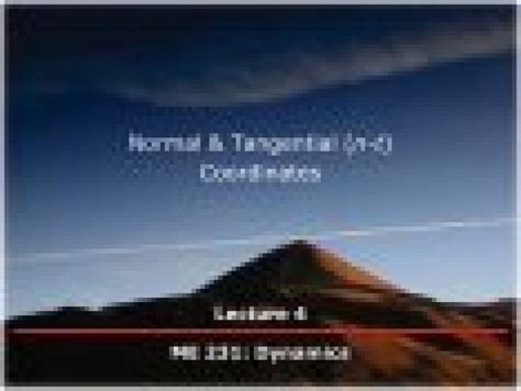 Normal Tangential N T Coordinates